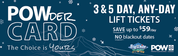 POWder Card – The Choice is Yours | Big White Ski Resort Ltd.